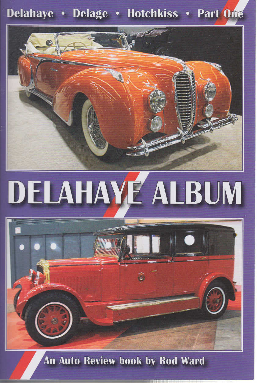 Delahaye Album - Part One An Auto Review Book by Rod Ward (Auto Review