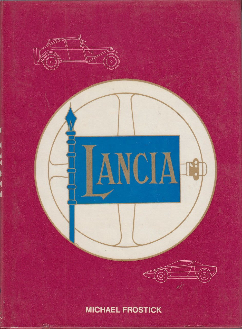 Lancia (Michael Frostick, 1st Ed 1976)