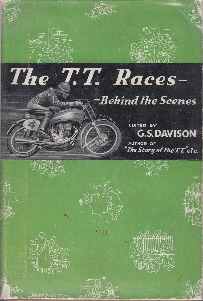 The T.T. Races - Behind the Scenes by (G.S. (ed) Davison, 1949, 1st Ed